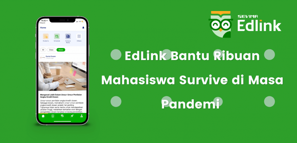 EdLink Bantu Ribuan Mahasiswa Survive di Masa Pandemi | SEVIMA