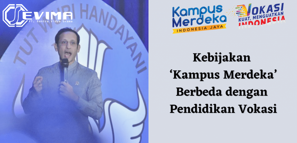 Kebijakan ‘Kampus Merdeka’ Berbeda dengan Pendidikan Vokasi | SEVIMA