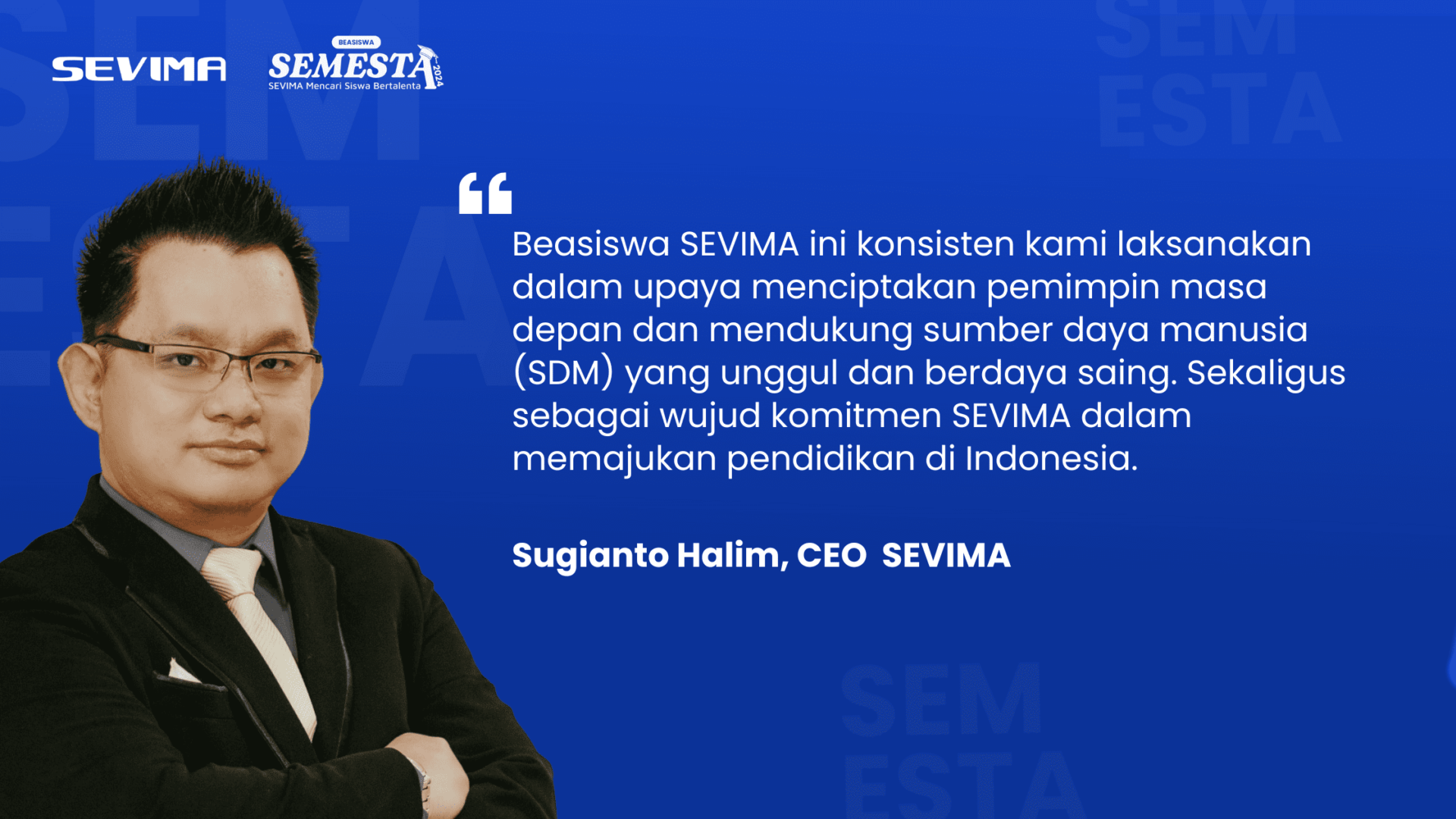 Beasiswa SEVIMA, Siap Cetak Pemimpin Masa Depan | SEVIMA