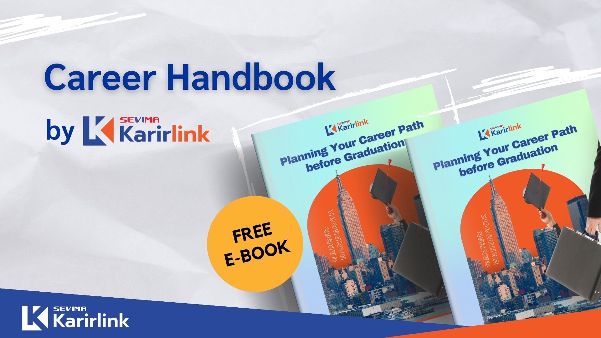 Ebook - Career Handbook : Planning Your Career Path before Graduation