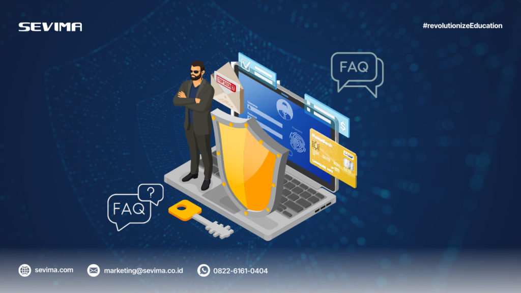 FAQ Seputar Keamanan Data di SEVIMA Platform | SEVIMA